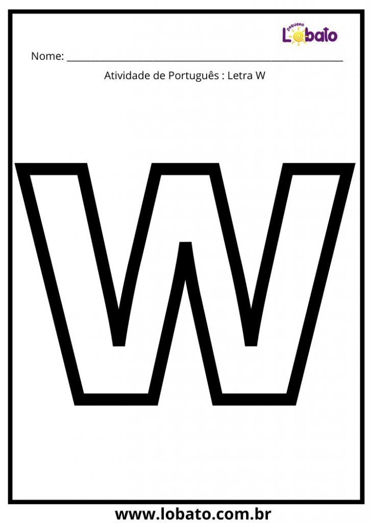 Atividades com a Letra W Maiúsculo prontas para Imprimir