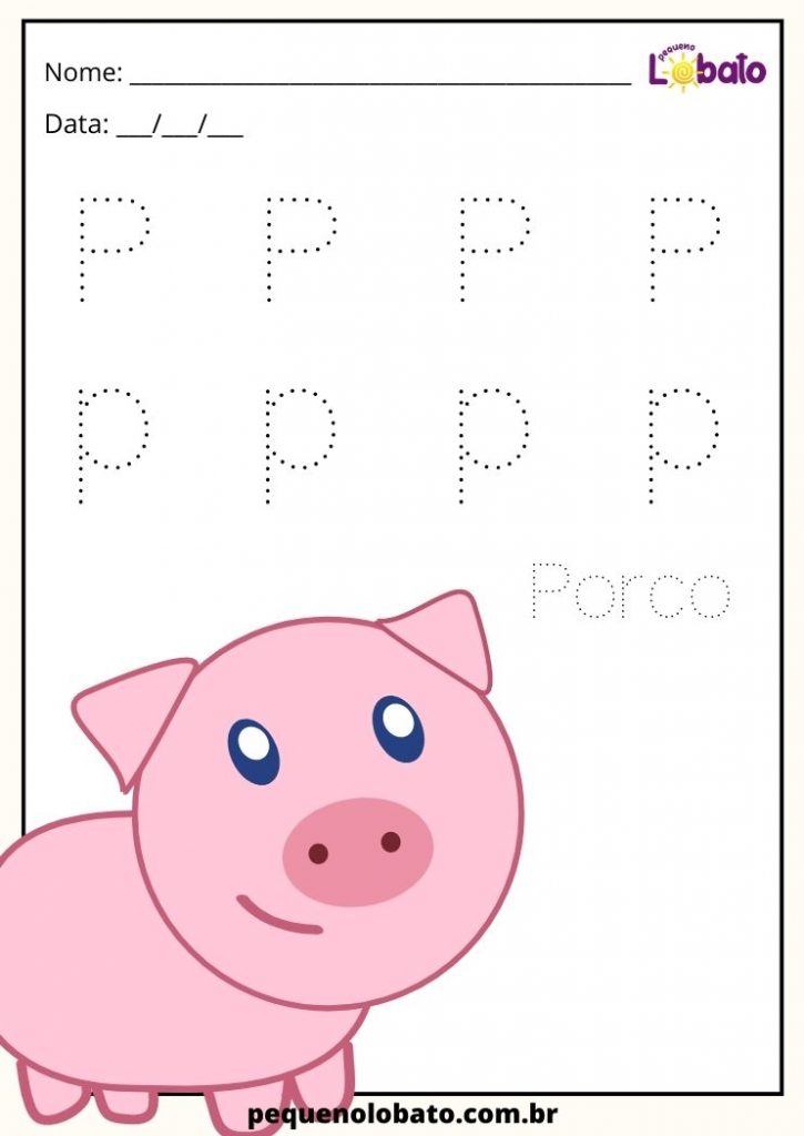 Atividades com a Letra P de forma Maiúscula e Minúscula